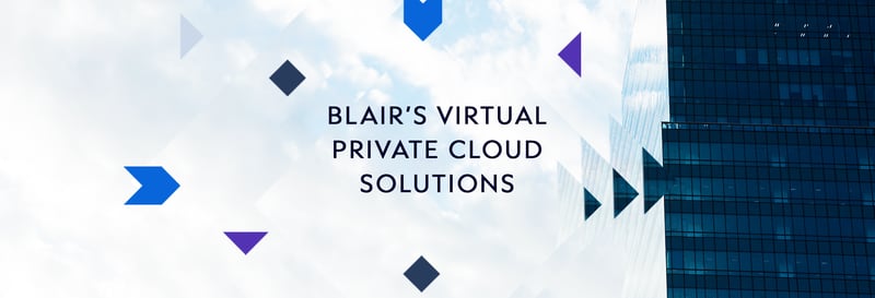 Blair Unveils Advanced Virtual Private Cloud Solution for IBM POWER® Systems